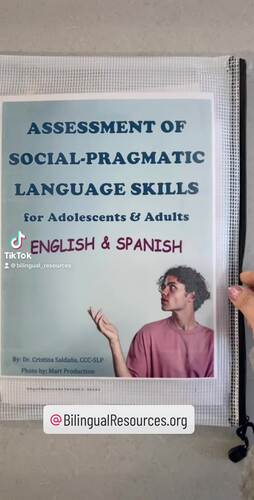 ASSESSMENT OF SOCIAL-PRAGMATIC LANGUAGE SKILLS- English & Spanish