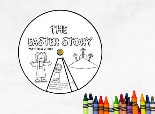 The Easter Story Bible Lesson Spinning Wheel, Easter Sunday School Craft