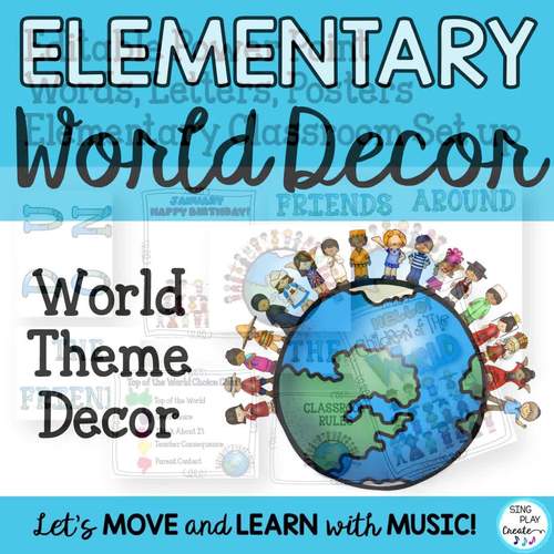 Elementary Classroom Decor World Themed Posters, Bulletin Board, Signs