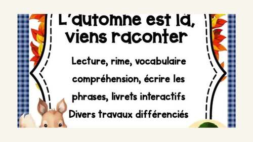 FRENCH Literacy L'AUTOMNE EST LÀ reading, comprehension, vocabulary, rhyme