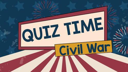 Civil War Digital Quiz Game | U.S. History Multiple Choice Review