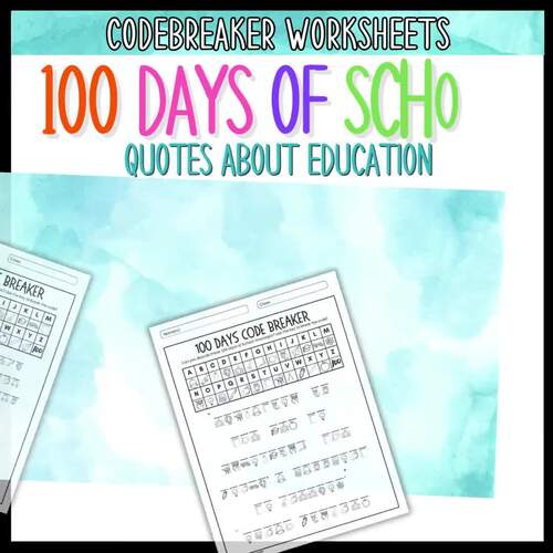 100 Days of School Codebreaker Worksheets, Elementary 100 Days Activity