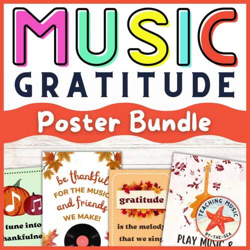 Music Gratitude Thanksgiving Posters | Music Fall Classroom Decor ...