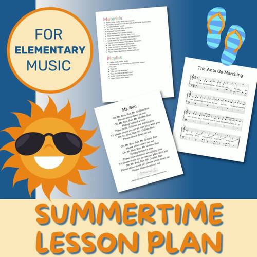 Music Lesson Plan | Summertime | Movement and Musical Activities