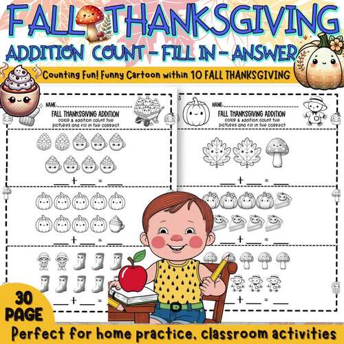 Addition Count Color Within 10, Fill in the Missing, Fall Thanksgiving Math