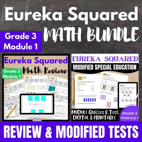 {Eureka} SQUARED Math Grade 3 Module 1 Bundle Review & Tests Back to School
