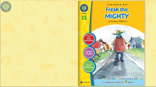 Freak the Mighty Gr. 5-6 by Classroom Complete Press Literature Kits