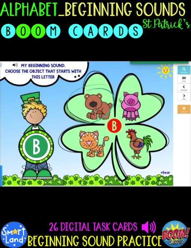 Alphabet Beginning Sound practice_Shamrock_Boom Cards™ by Smart Land ...