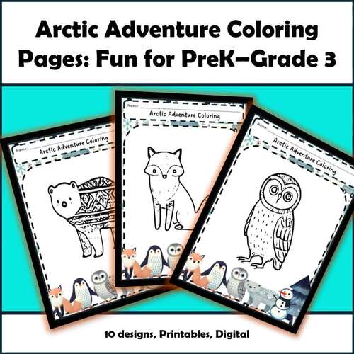 Arctic Adventure Coloring Pages: Fun for PreK–Grade 3 by Radiant Ed ...