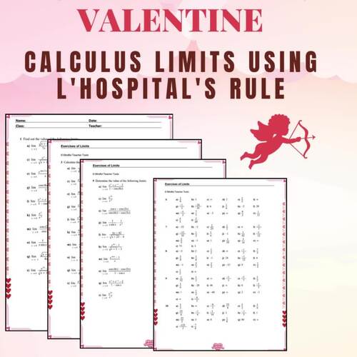 Valentines Day AP AB Calculus Limits Using L'Hopital's Rule 40 Limits ...