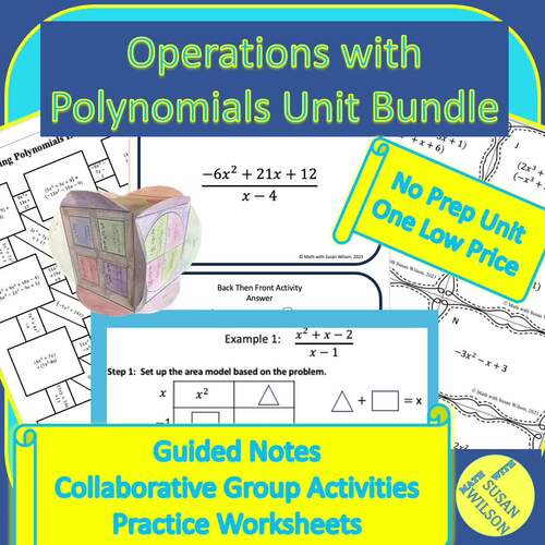 Operations with Polynomials Unit-Notes, Collaborative Activities, and ...
