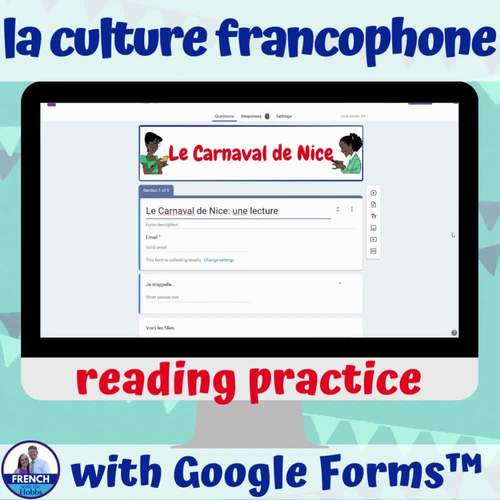 Francophone Culture Reading Comprehension in French Print & Google Forms™