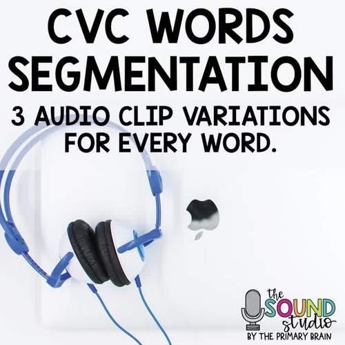 Segmentation Audio Clips | CVC Words by The Primary Brain | TPT