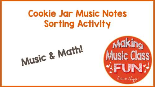 Music Note Values Sorting Activity for Elementary Music Class and Centers