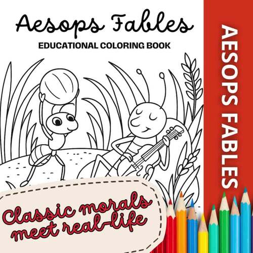 Aesop’s Fables – Reading Comprehension and SEL Connection Coloring Book