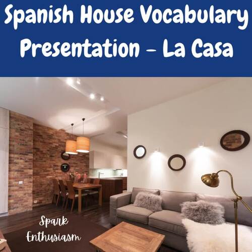 House (La Casa) Vocabulary Power Point in Spanish (40 Slides) | TPT