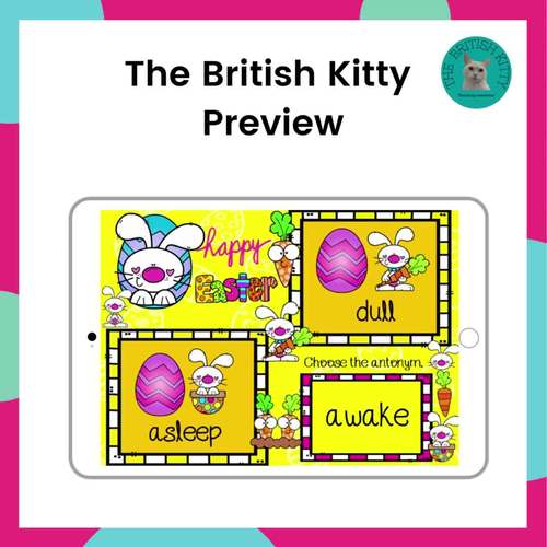 Easter Antonyms and Synonyms Grammar Boom Cards™ by The British Kitty
