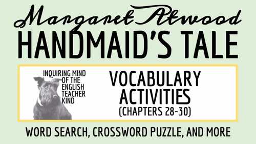 The Handmaid's Tale Vocabulary Games and Activities (Chapters 28 ...