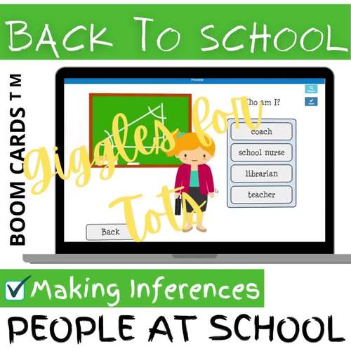 Back to School Inferences PEOPLE AT SCHOOL WHAT DO WE DO - Boom Cards ...