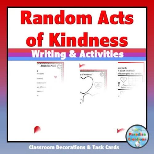 Random Acts of Kindness Writing and Activities by Paradise Creations