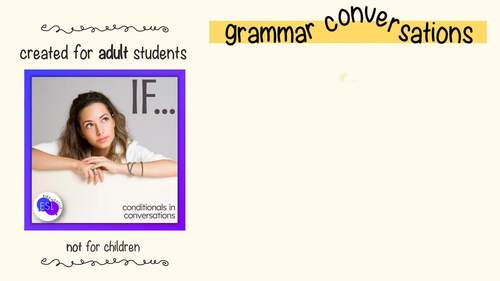 Conditionals in Fun Grammar Conversations for Adult ESL by Rike Neville
