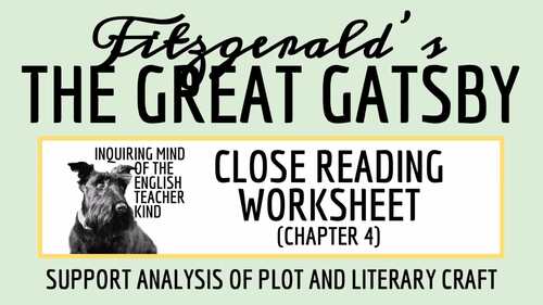 The Great Gatsby Chapter 4 Close Reading Inference Worksheet for High ...