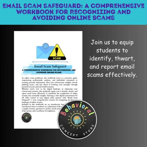 Email Scam Safeguard: A Comprehensive Workbook for Recognizing and Avoiding