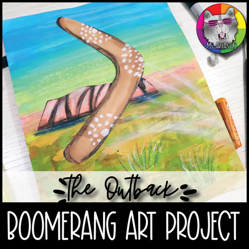 Australian Outback Art Project, Boomerang and Uluru Art Lesson for ...