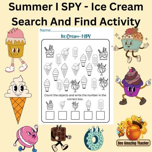 Summer I SPY - Ice Cream Search And Find Activity by Bee Amazing Teacher