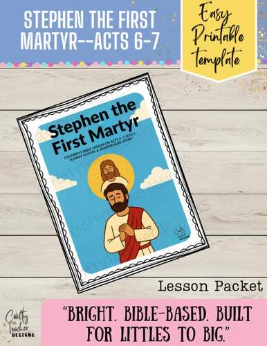 Stephen the First Martyr--Bible Lesson for Kids (Acts 6-7, KJV) | TPT