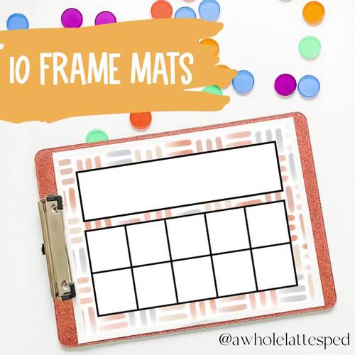 Ten Frame Mats - all seasons, neutral, boho, rainbow and more - over 70 ...