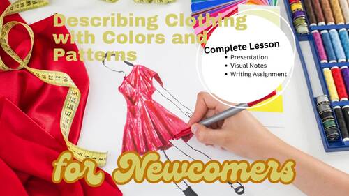 Describing Clothing with Colors and Patterns: a High School ESL Lesson