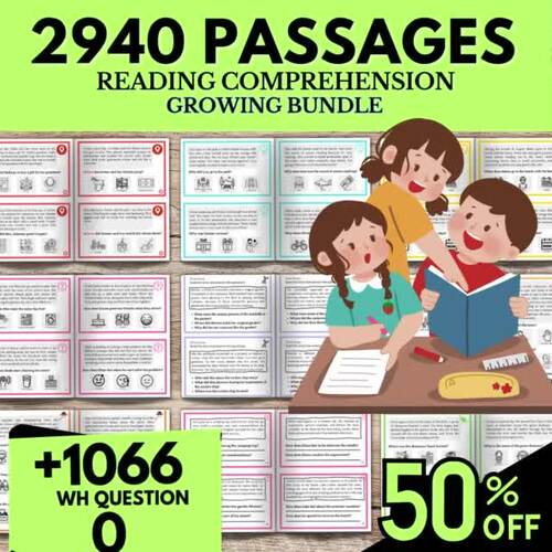 2940 Short Passages Reading Comprehension WH Question GROWING BUNDLE ...