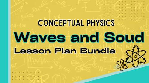 Waves and Sound PPT | Conceptual Physics Full Unit Bundle | Mechanical ...