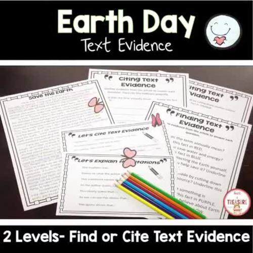 Earth Day Reading Passage- Finding and Citing Text Evidence by Hunt 4 ...