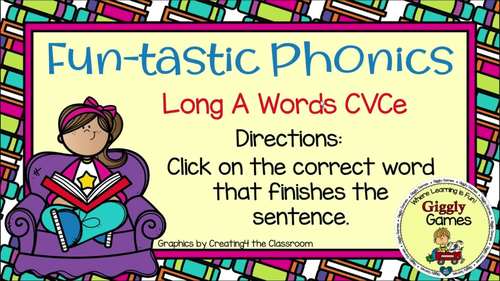 Giggly Games Fun-tastic Phonics Long A CVCe Google Slides Digital Resources