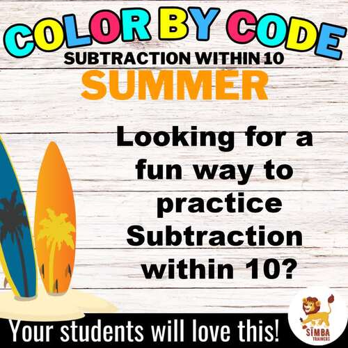 Color by Code - Subtraction within 10 (Summer) | Seasons - NO PREP Activity