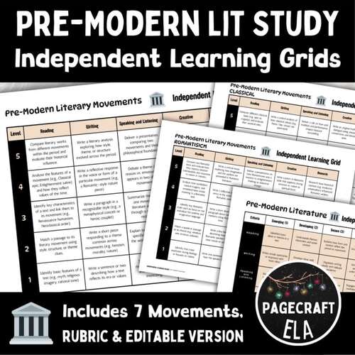 Pre-Modern Literary Movements Independent Study Grids of Activities ...