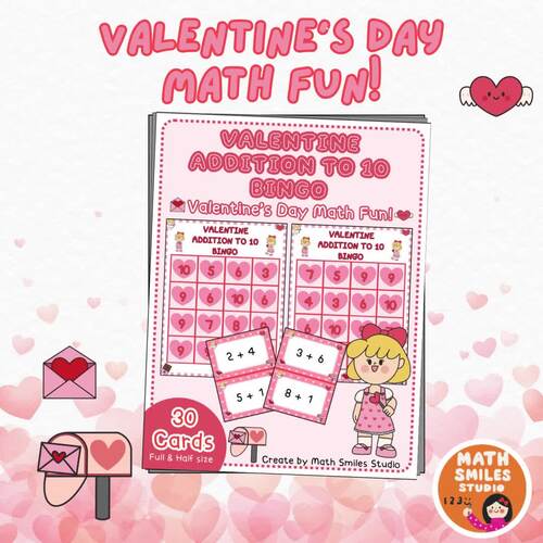 Valentine Addition to 10 Bingo | Math Center Game for Kindergarten ...