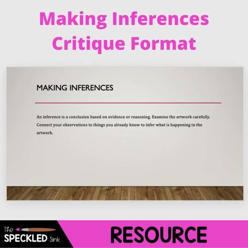 Making Inferences Slideshow Format for Art Critiques. Editable. Art ...