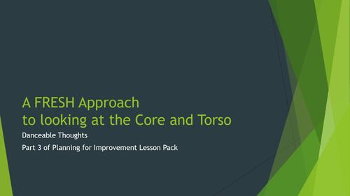 Planning for Improvement Toes to Head Lesson 3 Core and Torso Muscle Groups