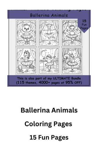 Ballerina Animals | Printable Coloring Sheets for Kids & Students ...