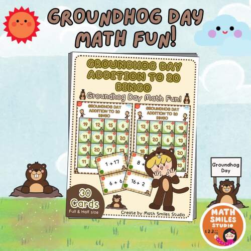 Groundhog Day Addition to 20 Bingo | Math Game 4x4 | 1st - 2nd Grade ...