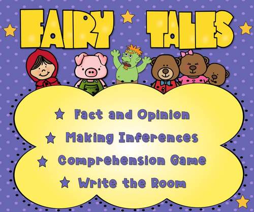 Fairy Tale Fact and Opinion, Inferencing and Comprehension | TPT