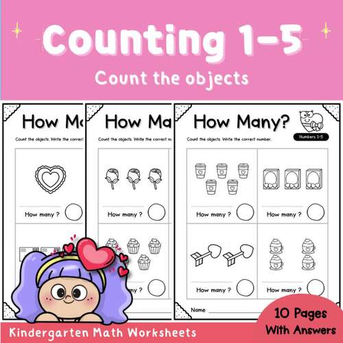 Valentine’s Day Counting 1–5 Worksheets | How Many? Count and Write the ...
