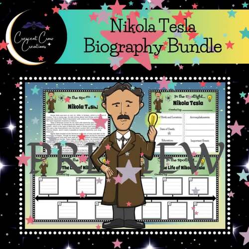 Scientist & Inventor Nikola Tesla Biography Bundle by Crescent Crow ...
