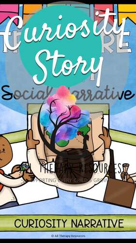 CURIOSITY SOCIAL NARRATIVE STORY - Core Values & Curiosity Story