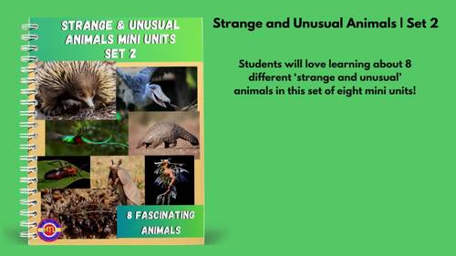 Strange and Unusual Animals: 8 Mini-Units on Rare Creatures & Habitats ...