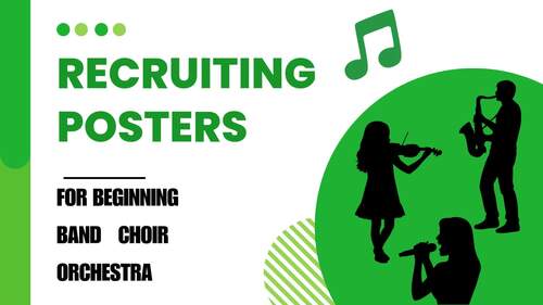 Band, Orchestra, Choir Recruiting Poster Bundle by Music Teacher Central