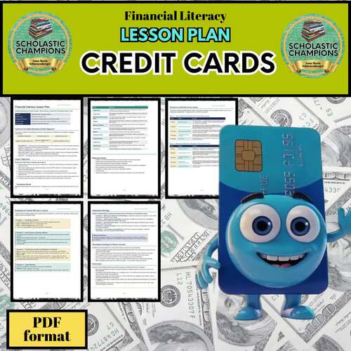 CREDIT CARDS - Financial Literacy Lesson Plan by Scholastic Champions